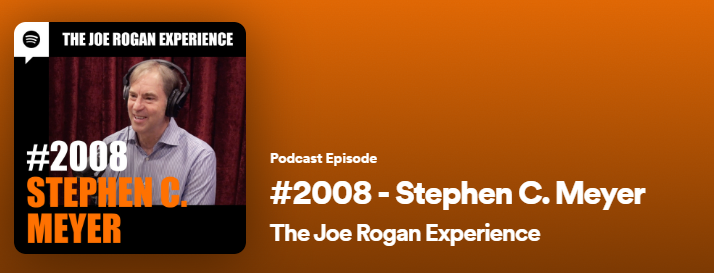 Joe Rogan Interviews Stephen Meyer on Intelligent Design – Navigating ...